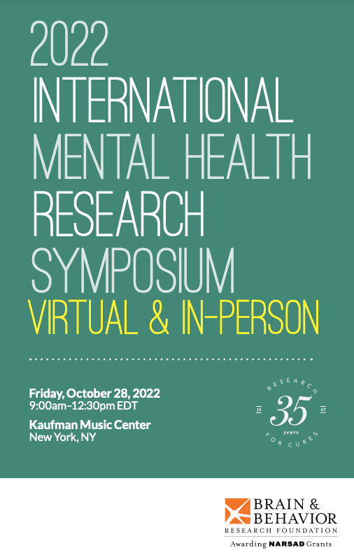 RESEARCH WEEKLY: 2022 brain & behavior research foundation symposium ...